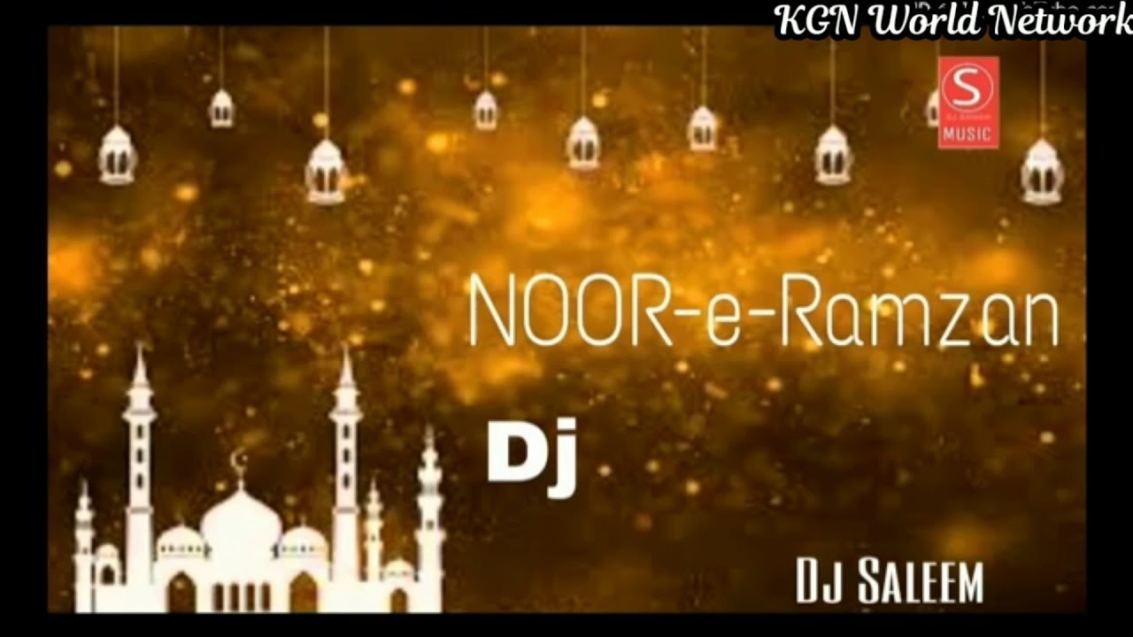 Allah Tera Ehsan- Noor e Ramazan- beautiful Naat mix 2020 Dj Saleem\\n ...