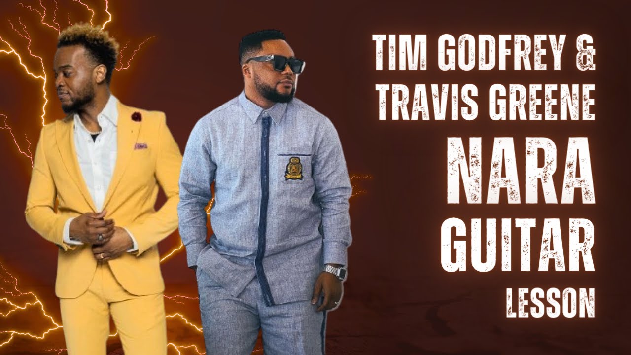 TUTORIAL - How To Play NARA on the Acoustic Guitar || Tim Godfrey ft ...