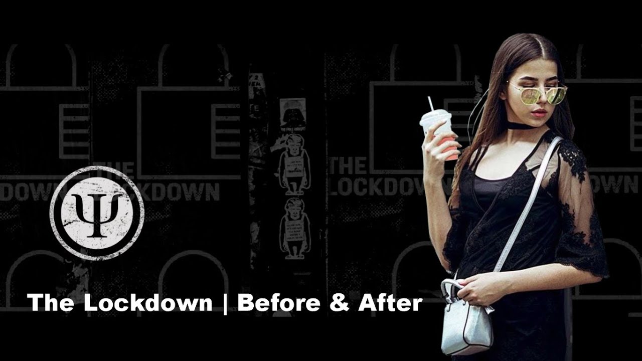 The Lockdown - Under Question | pt1 - Before and After - YouTube