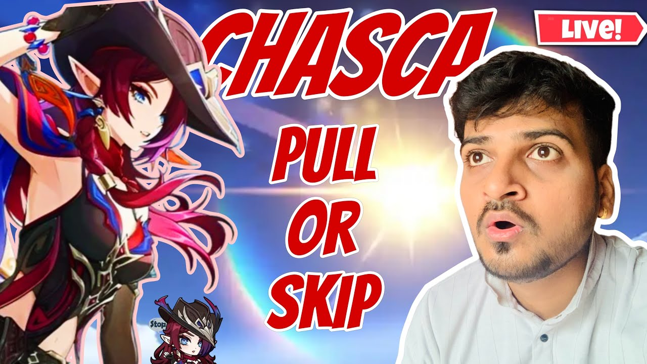 [HINDI] CHASCA PULL OR SKIP ?? MAUVIKA TRAILER?| ARISE GENSHIN IMPACT ...