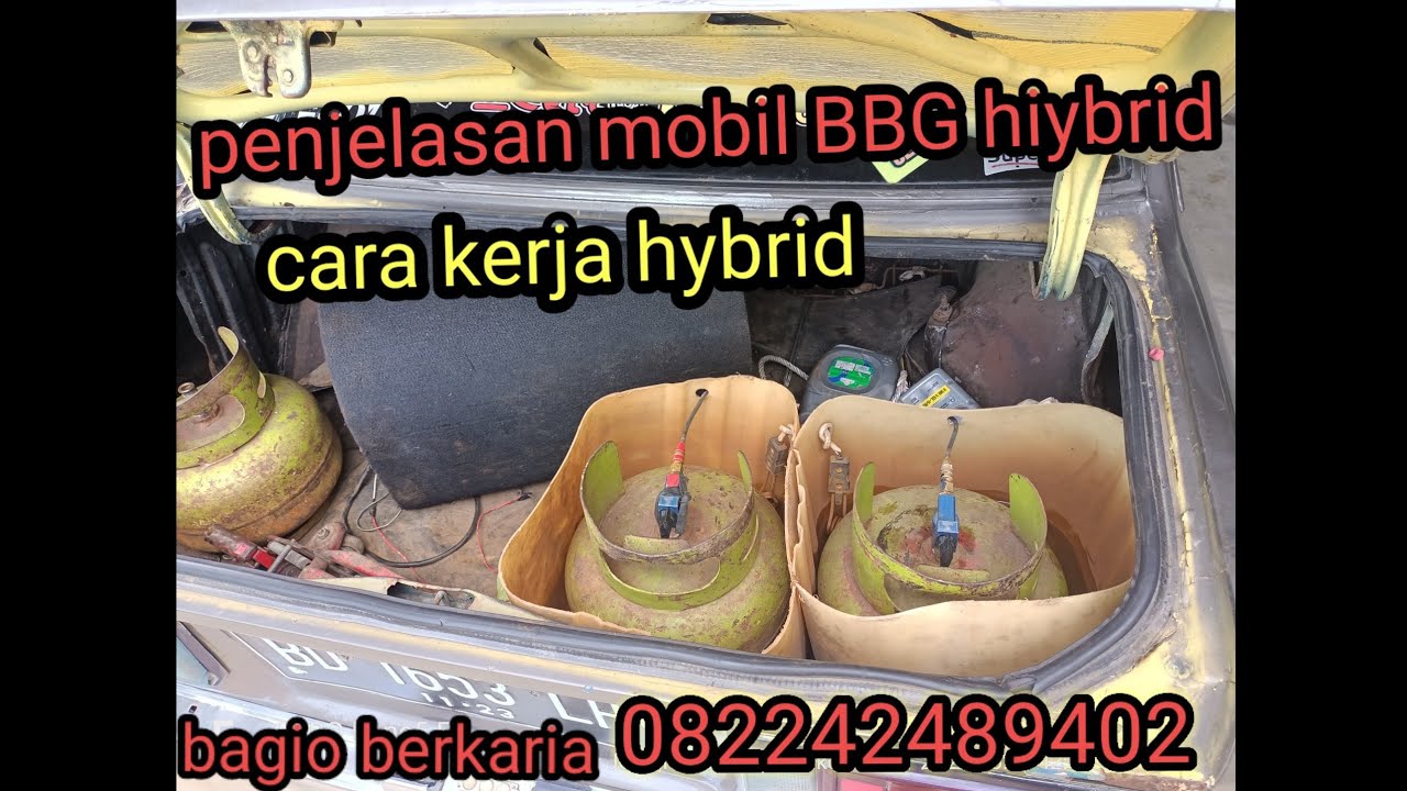 penjelasan cara kerja mobil bbg hybrid - YouTube