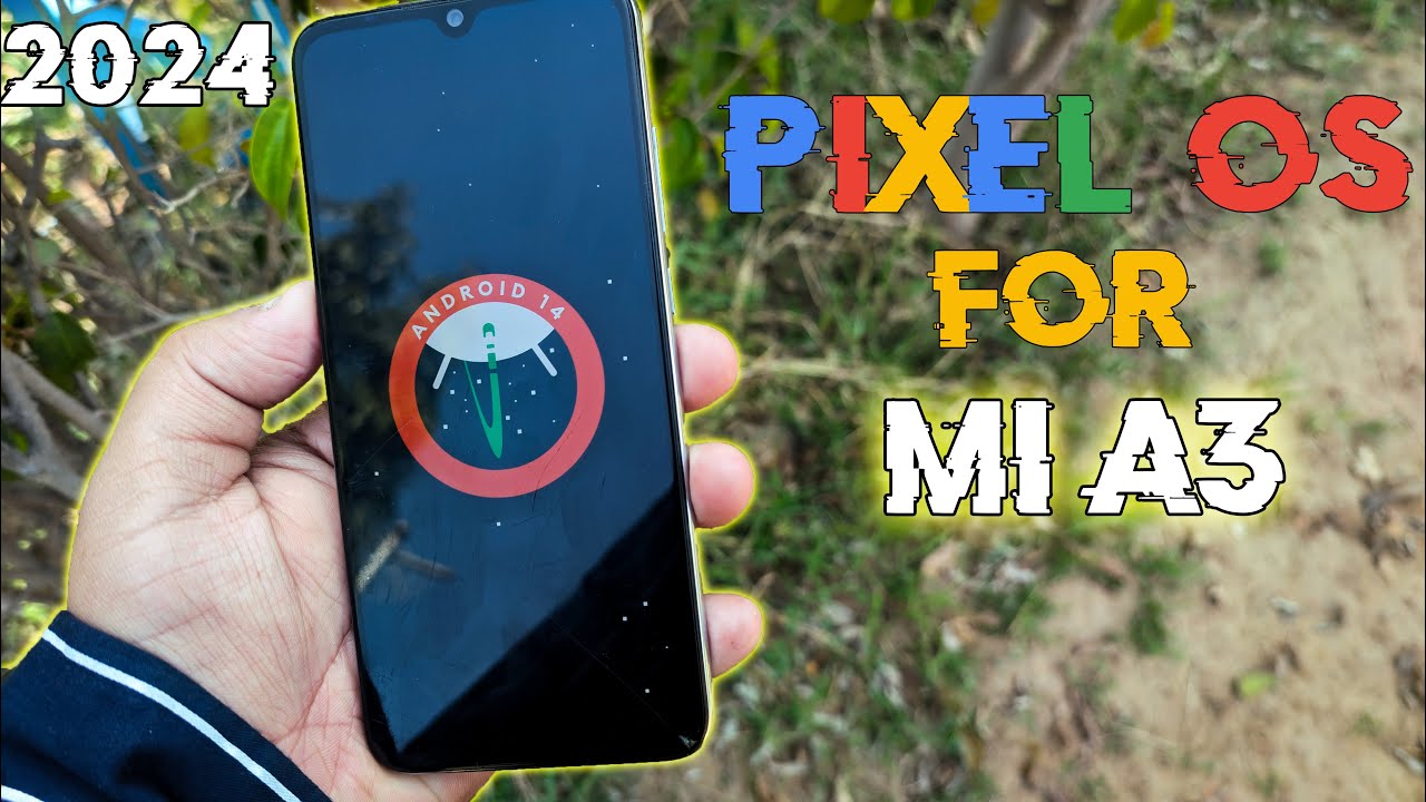 PIXEL OS FINALL ANDROID 14 FOR MI A3 SPEED!!!x2 - YouTube