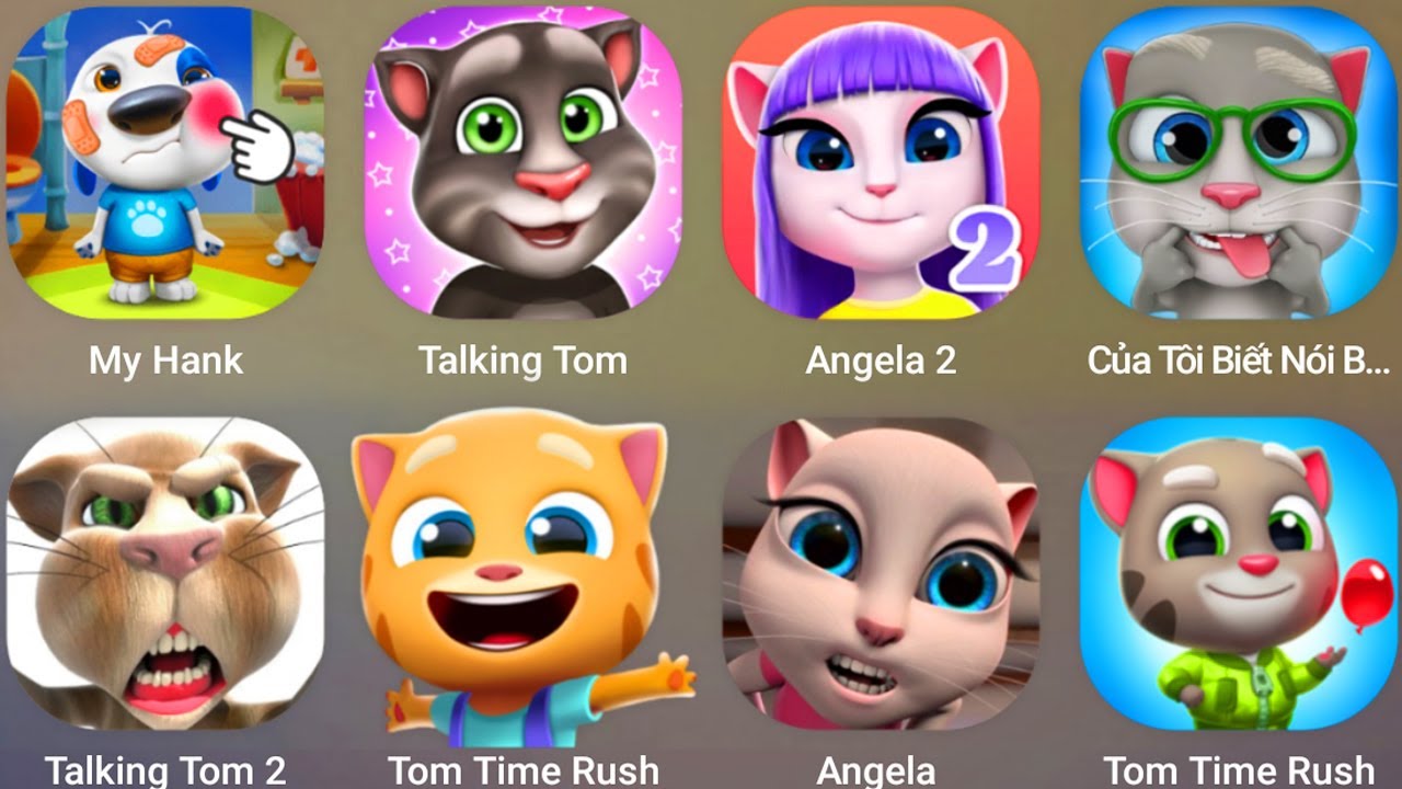 My Talking Hnak,Talking Tom,My Talking Angela,Tom Time Rush,My talking ...