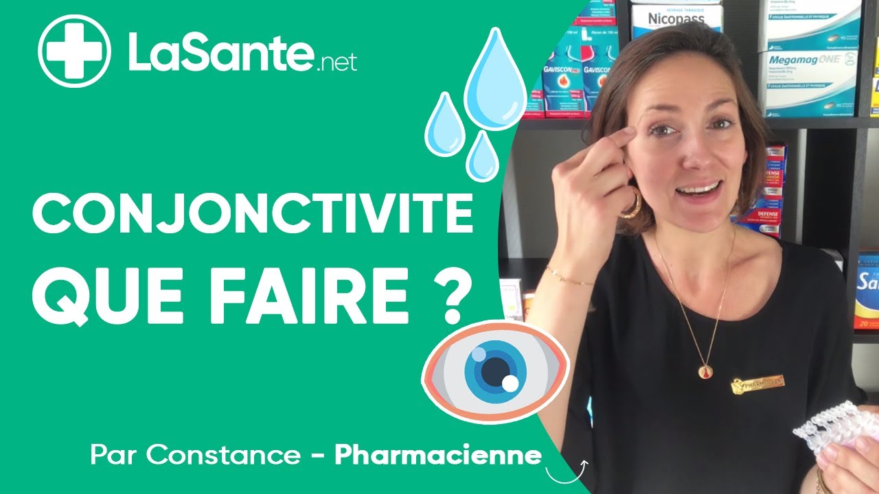 Conjonctivite : Comment agir ? - YouTube