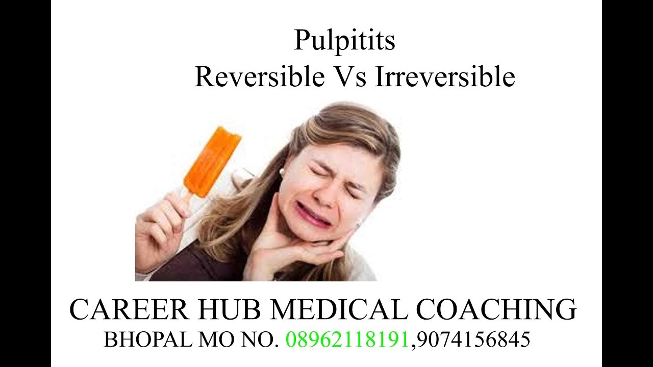 Pulpitis by Dr prerna Shrivastava, difference between reversible and ...