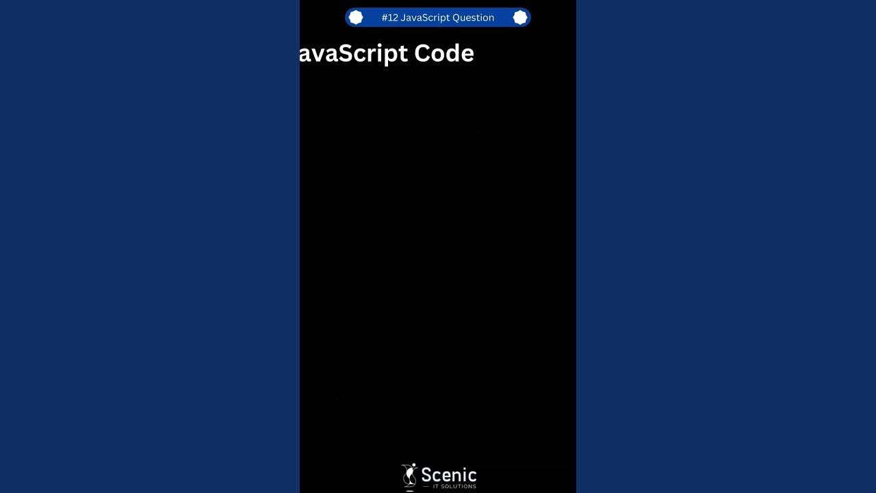 12 Javascript Interview Question Javascriptinterview Javascript Javascripttutorial