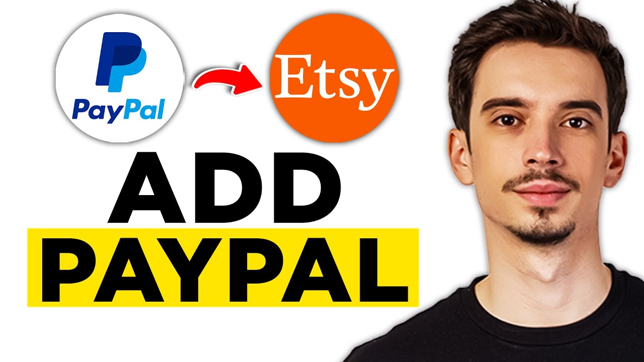 How to Add PayPal to Etsy Seller Account (2026) - Full Guide! - YouTube