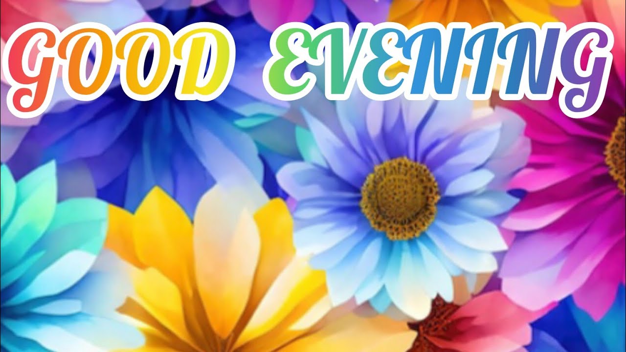 Good Evening Status/Good Evening Status For Whatsapp/#video - YouTube