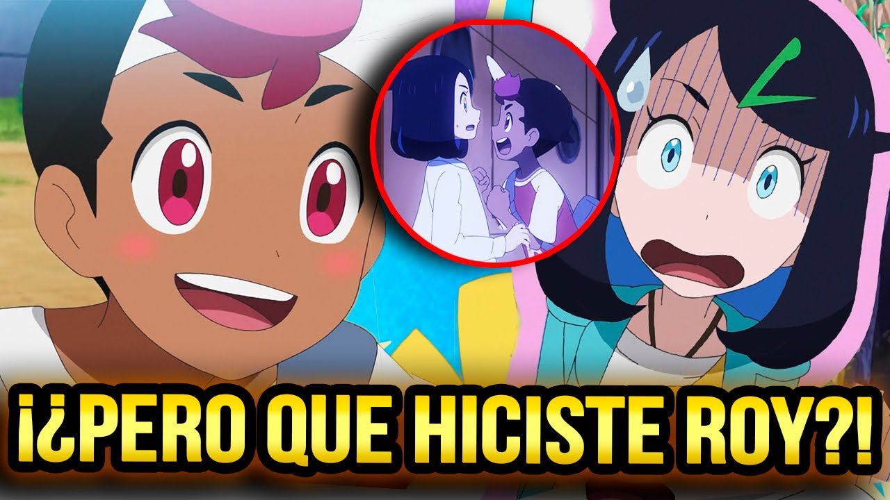 ¡roy Le Dice A Liko Que Le Gusta Y El Primer Gran Error Del Nuevo Anime Pokemon Horizontes 5