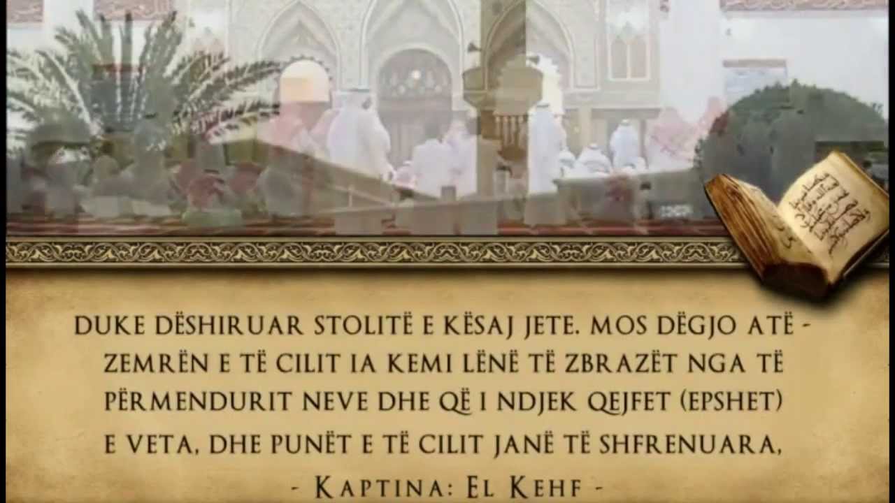 Sure El Kehf - Idris Ebker me titra shqip - YouTube
