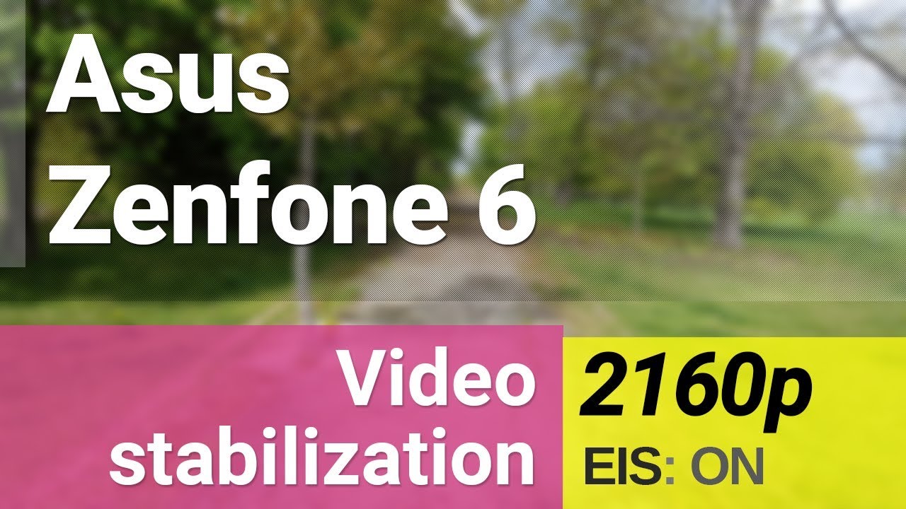 Asus Zenfone 6 4K 2160p/60fps video stabilization sample - main camera ...