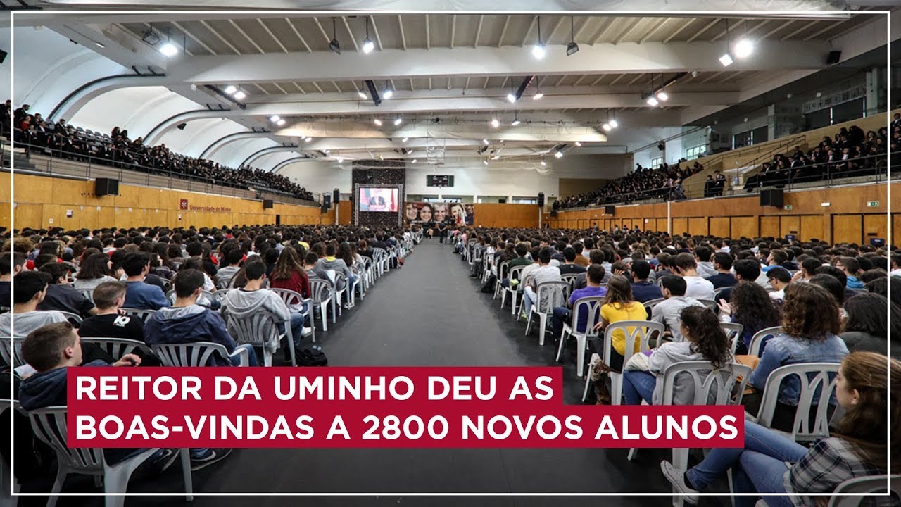 Mais de 2800 novos alunos recebidos pelo reitor da UMinho - YouTube