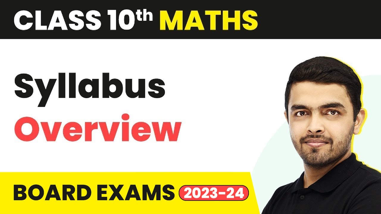 Class 10 Maths NCERT - Syllabus Overview | CBSE Board Exam Class 10 ...