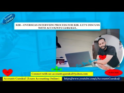 RECORD TO REPORT (R2R) - OVERSEAS INTERVIEW PROCESS FOR R2R. LET'S ...