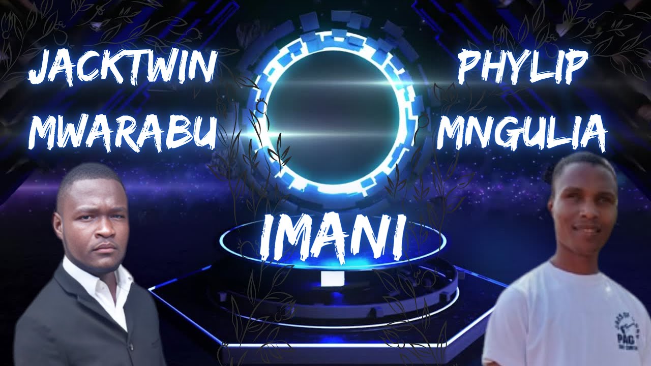 Jacktwin Mwarabu ft Phylip Mngulia - Imani (Official Visualizer) - YouTube