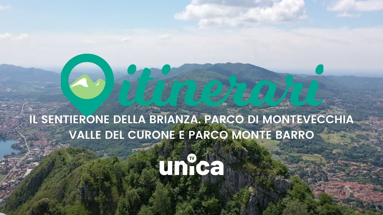 ITINERARI: IL SENTIERONE DELLA BRIANZA. PARCO DI MONTEVECCHIA VALLE DEL ...
