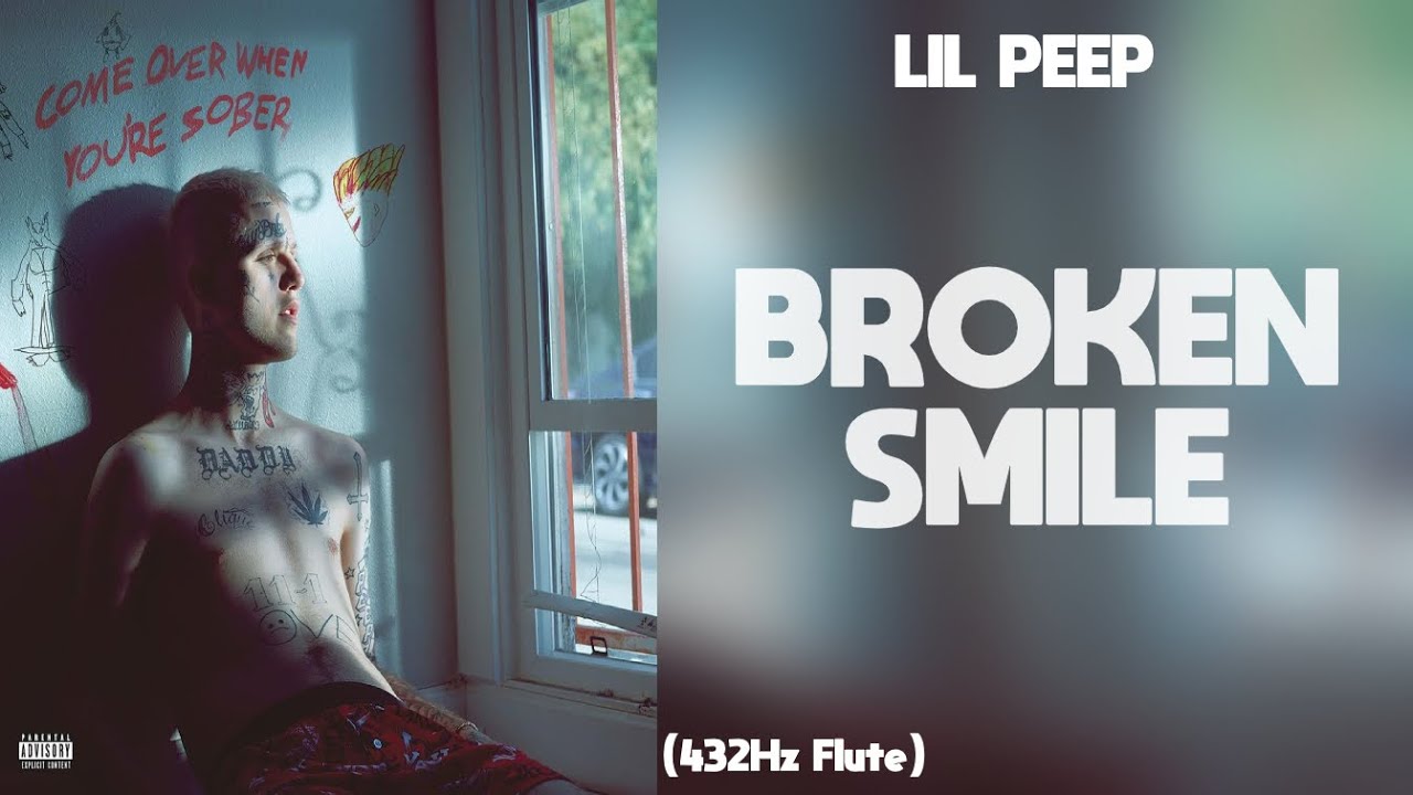Lil Peep - Broken Smile (432Hz) - YouTube