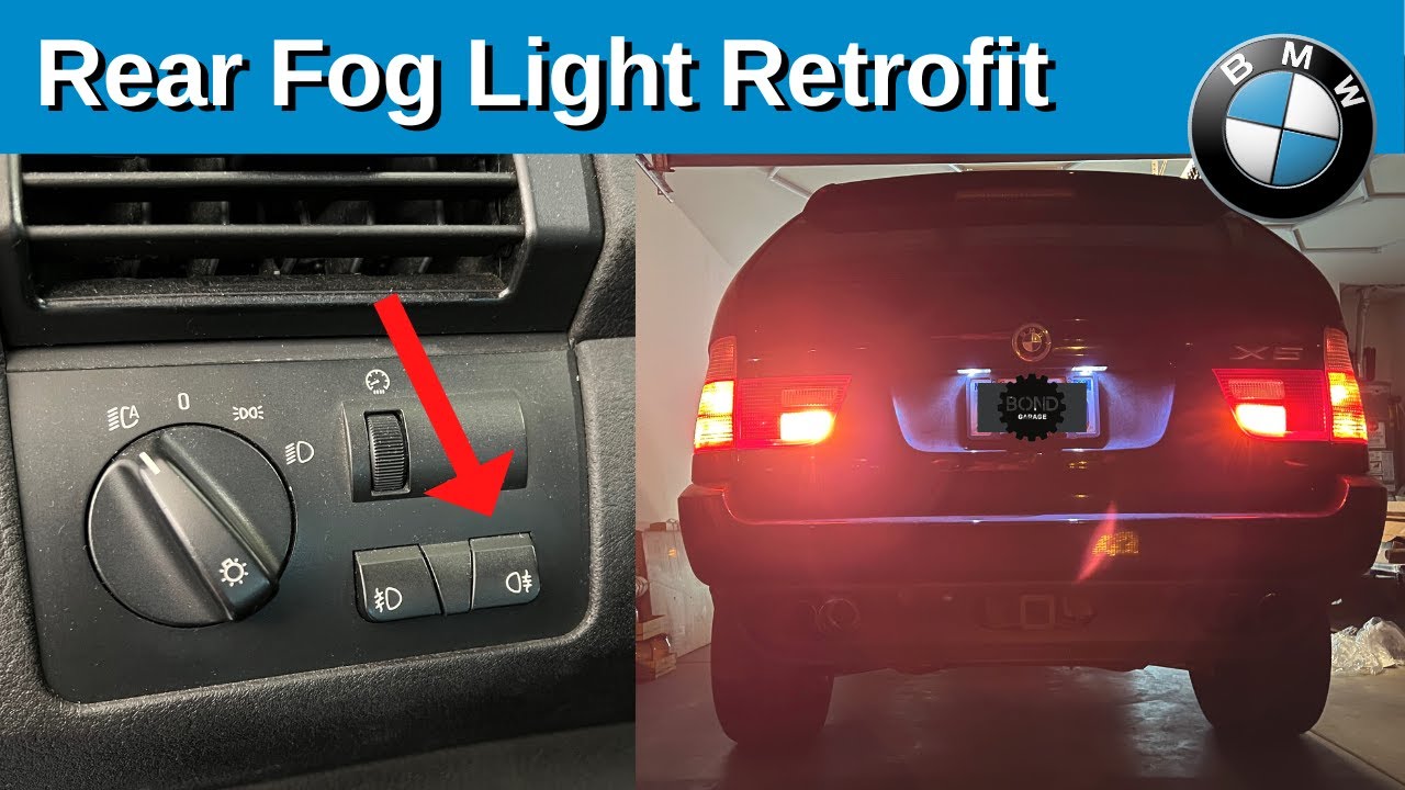 How To Retrofit REAR FOG LIGHTS On BMW X5 E53 | BOND Garage - YouTube