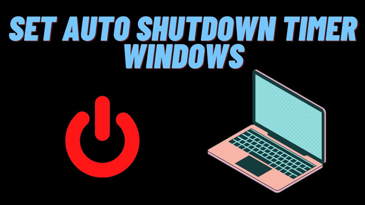 Set Auto Shutdown | Shutdown Timer on Windows - YouTube
