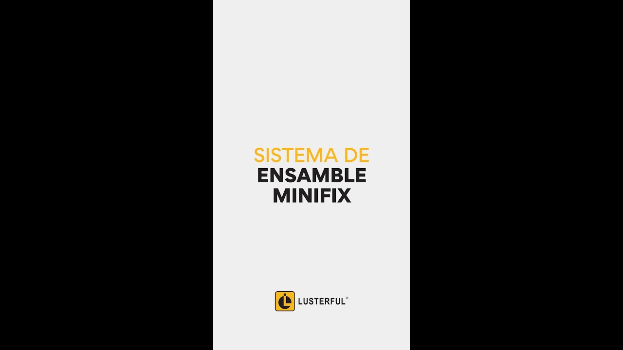 ¿Cómo instalar el sistema de ensamble MINIFIX de LUSTERFUL? - Herraxa ...