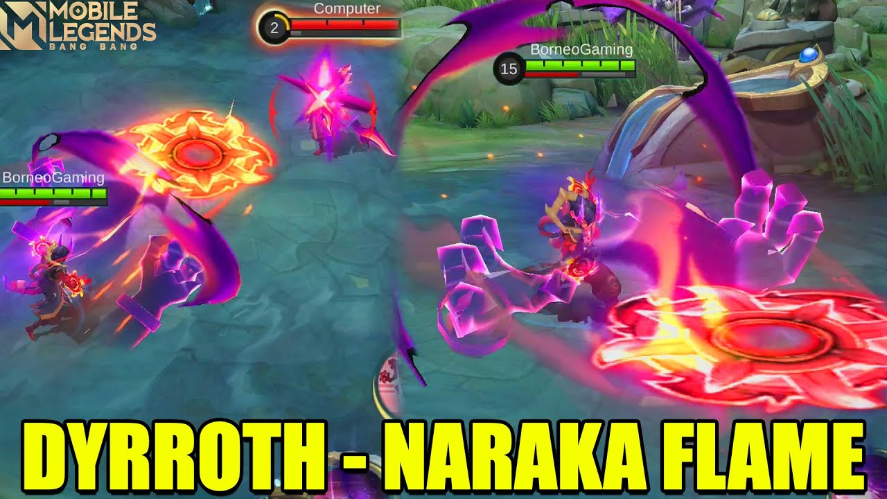 DYRROTH NARAKA FLAME JANUARY 2023 COLLECTOR FULL GAMEPLAY SKILL EFFECT ...