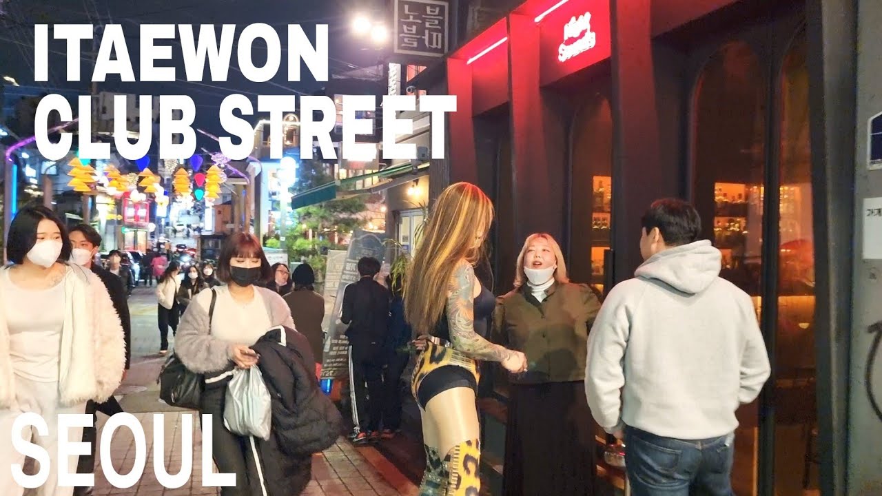 [4K] Seoul night walking - Itaewon club street new normal,itaewon ...