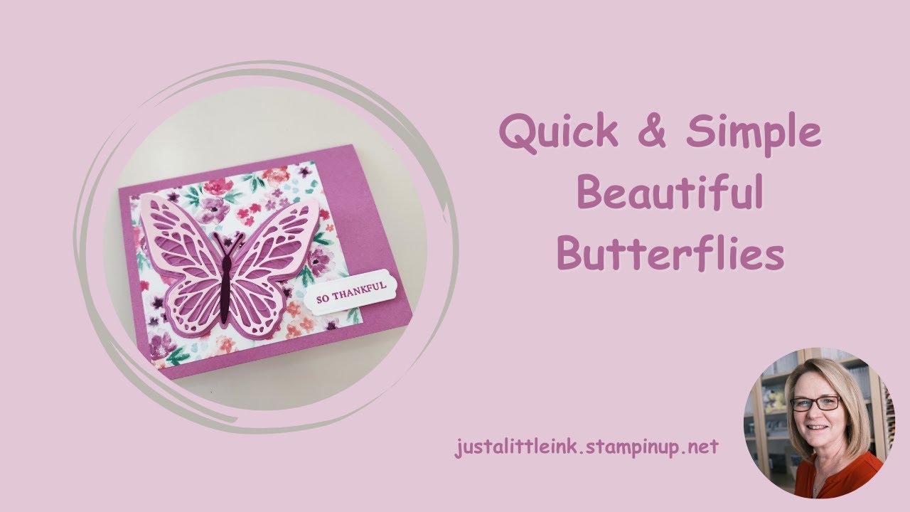 Quick & Simple Beautiful Butterflies Card - YouTube