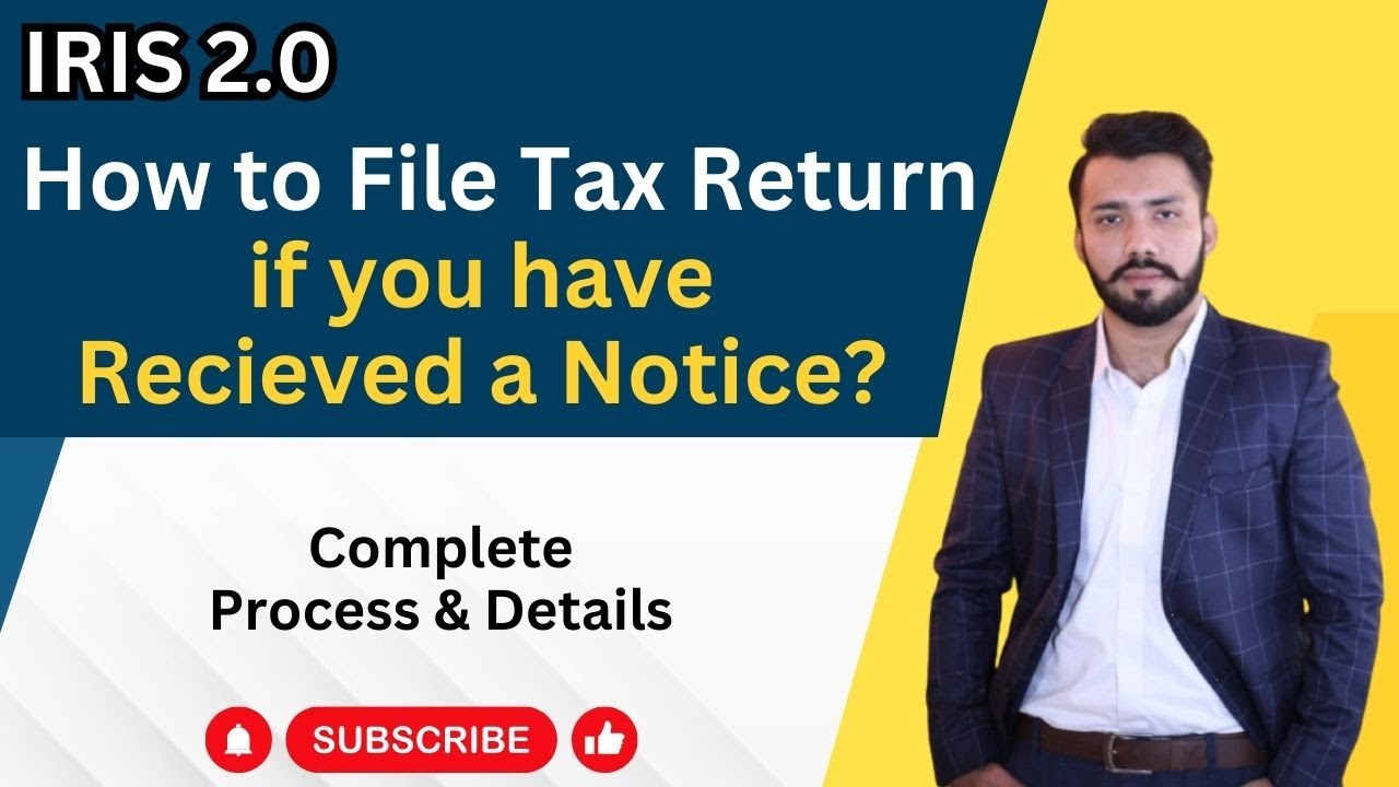 How to file tax return if you have received a notice IRIS 2.0 | FBR ...