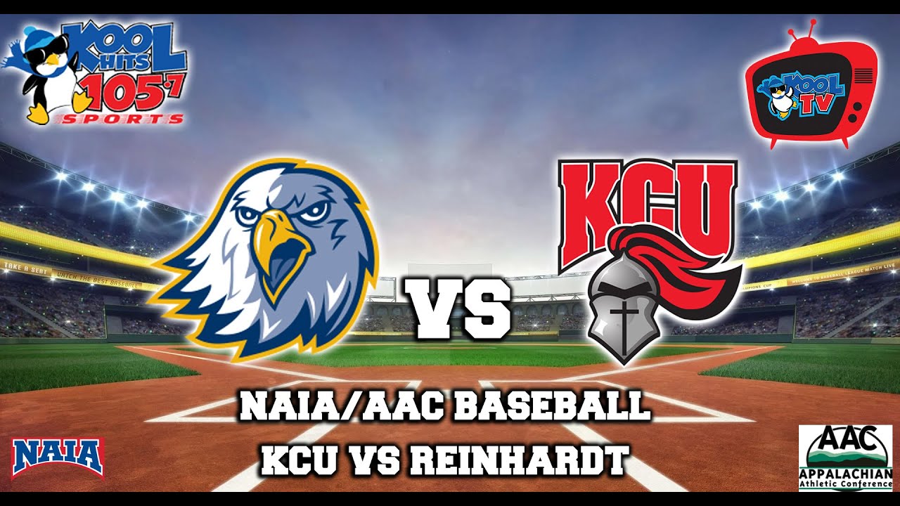 KCU vs Reinhardt Baseball Game 3 | NAIA/AAC | LIVE | Kool TV | 03/22/25 ...