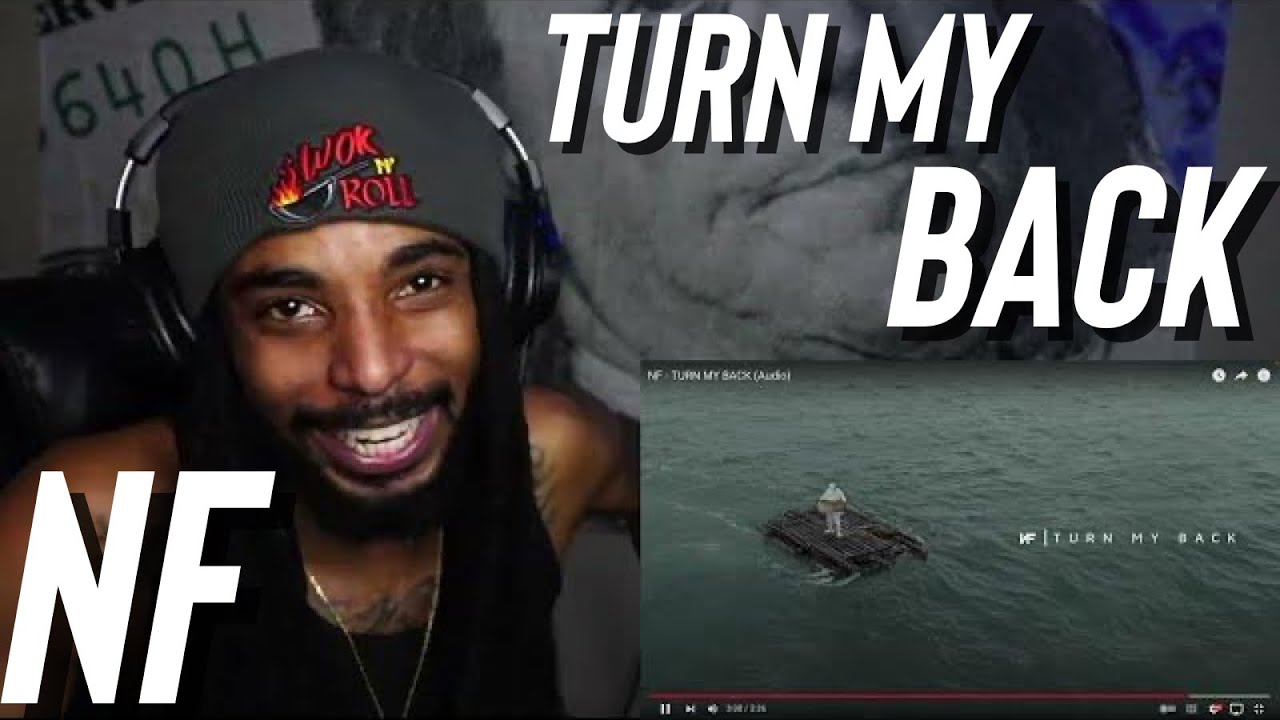 NF - TURN MY BACK (Reaction) - YouTube