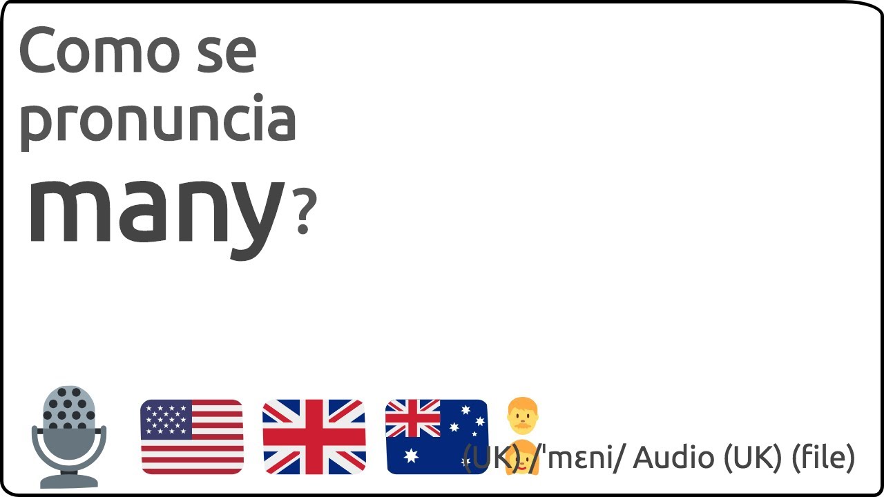 Como se pronuncia many en ingles 🇺🇸 🇬🇧 🇦🇺 - YouTube