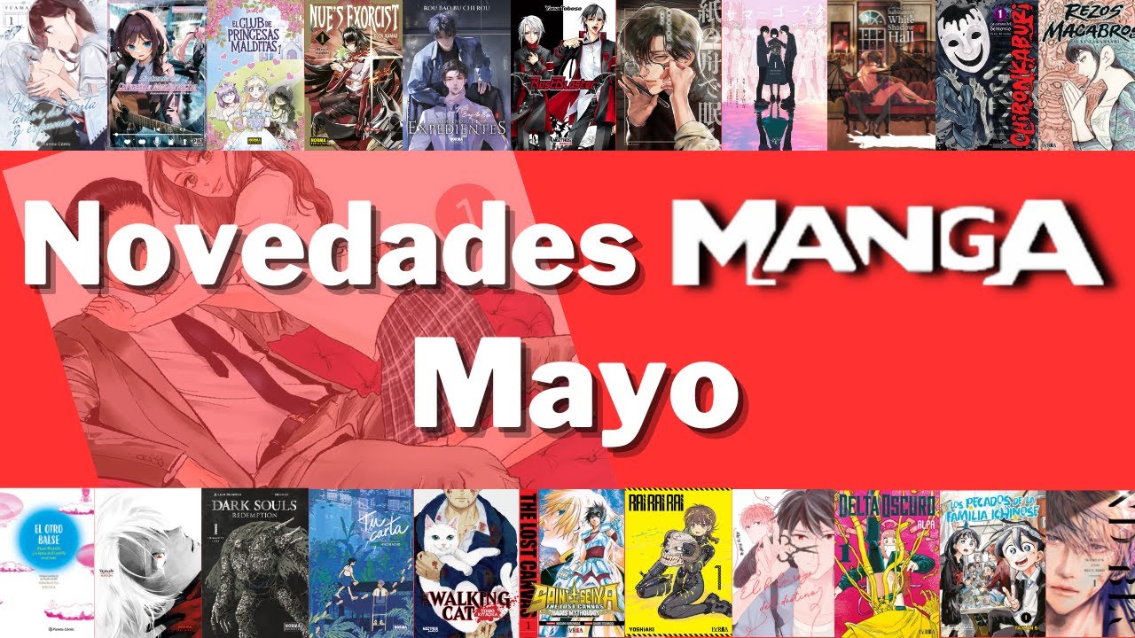 🐱‍👓NOVEDADES MANGA MAYO 2025🎡 - YouTube