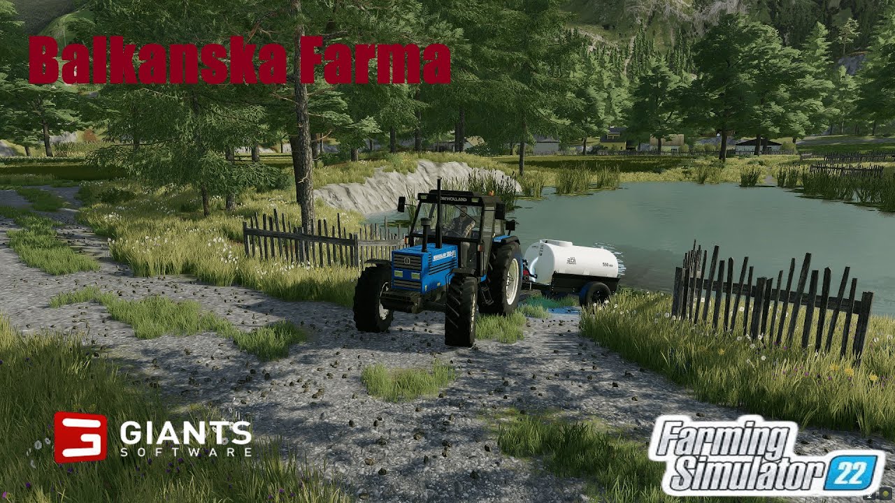 Balkanska Farma -Small Map - FS22 - Part #1 - YouTube