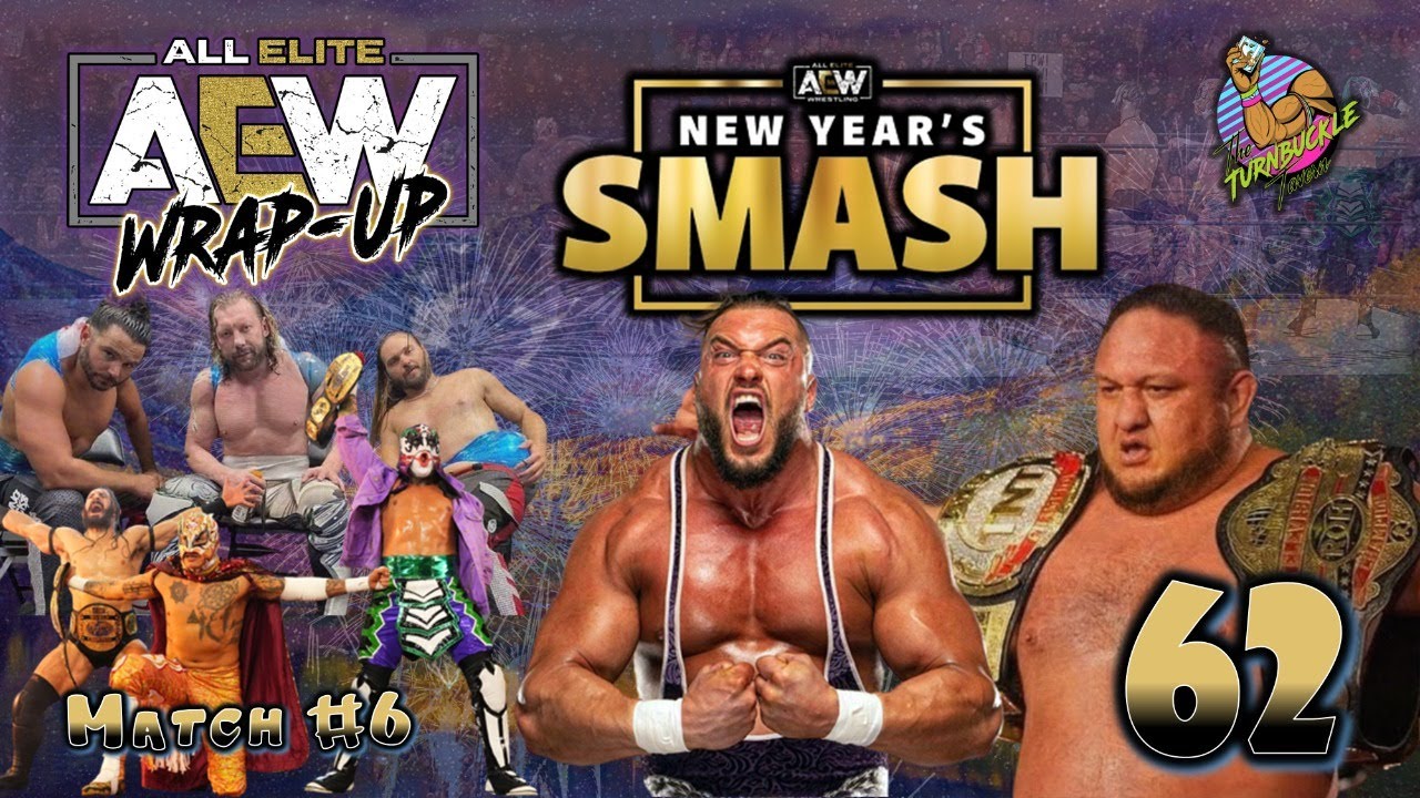 NEW YEAR'S SMASH | JOE vs. WARDLOW for TNT strap | ELITE/DEATH TRIANGLE ...