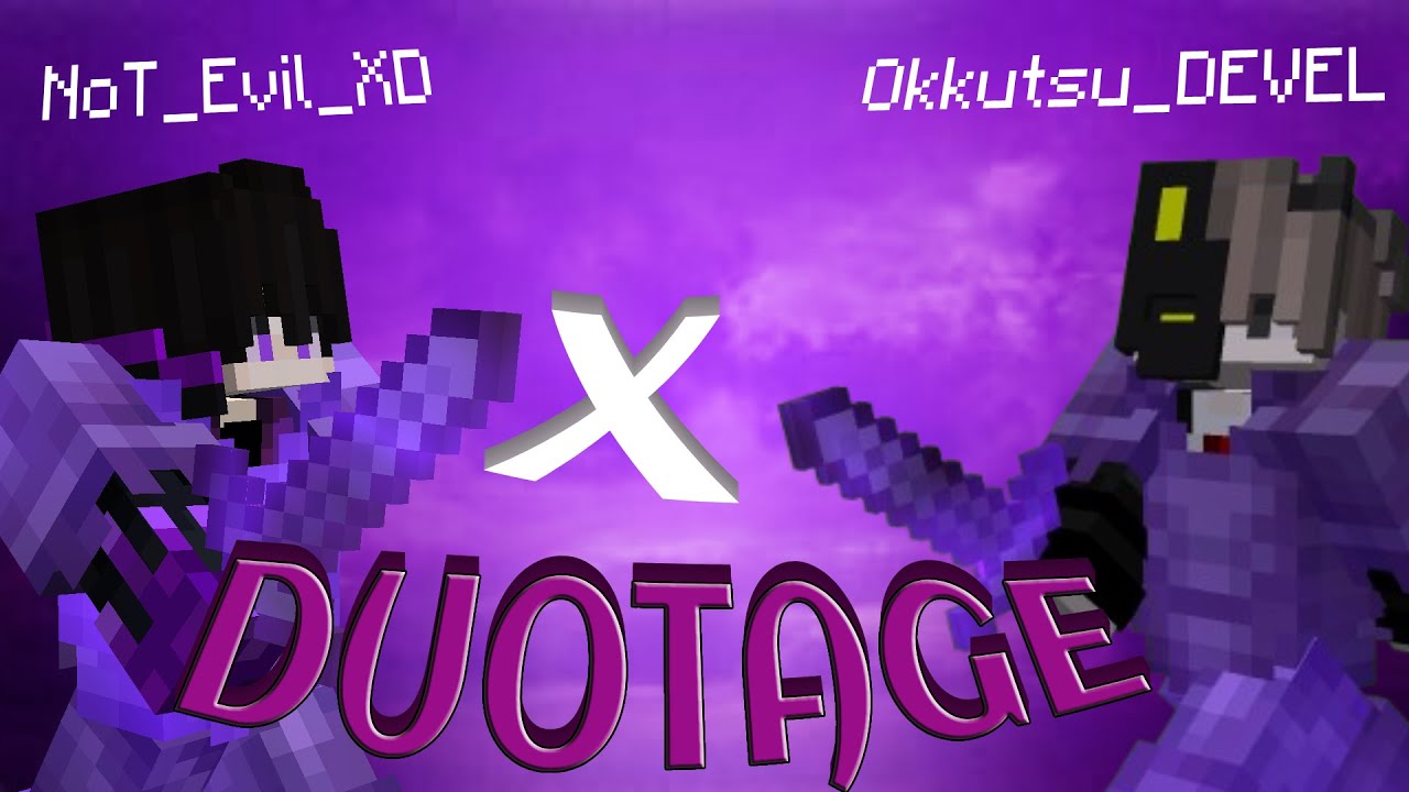 DuoTage Minecraft Nethpot Okkutsu X Evil_XD - YouTube