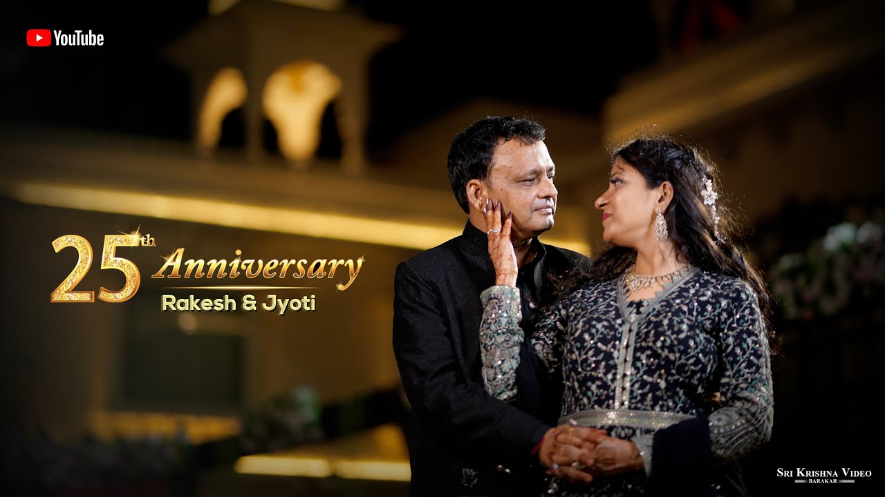 25TH ANNIVERSAY CELEBRATION II RAKESH & JYOTI II RAJ VILLAS (DHANBAD) - YouTube