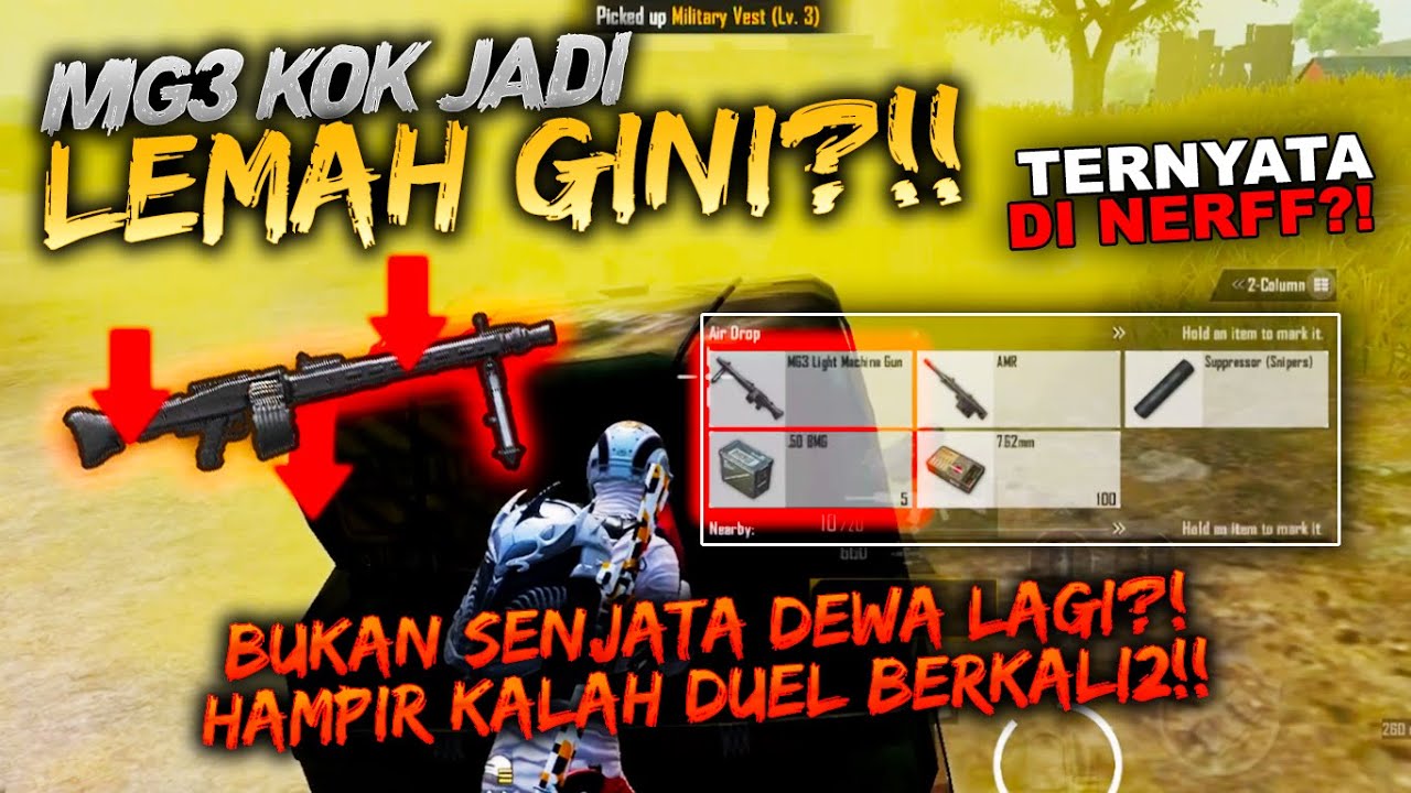 SENJATA DEWA MG3 DI NERF PARAH?! SEKARANG KOK JADI GINI?? | PUBG MOBILE ...