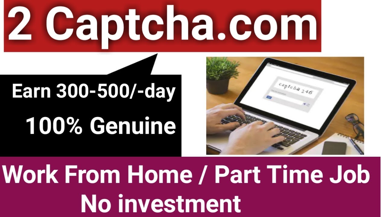 2Captcha income/how much can i earn from 2captcha/2captcha typing job ...