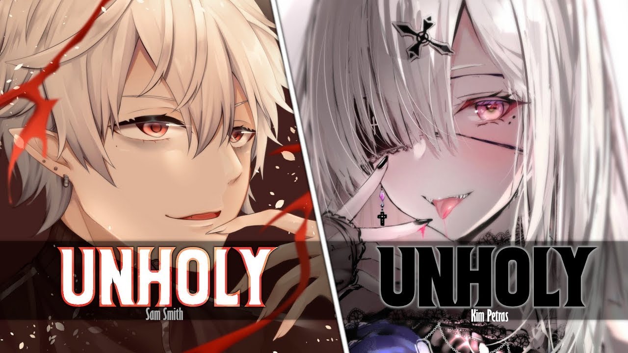 1 HOUR Nightcore ↬ Unholy [Switching Vocals | NV] - YouTube