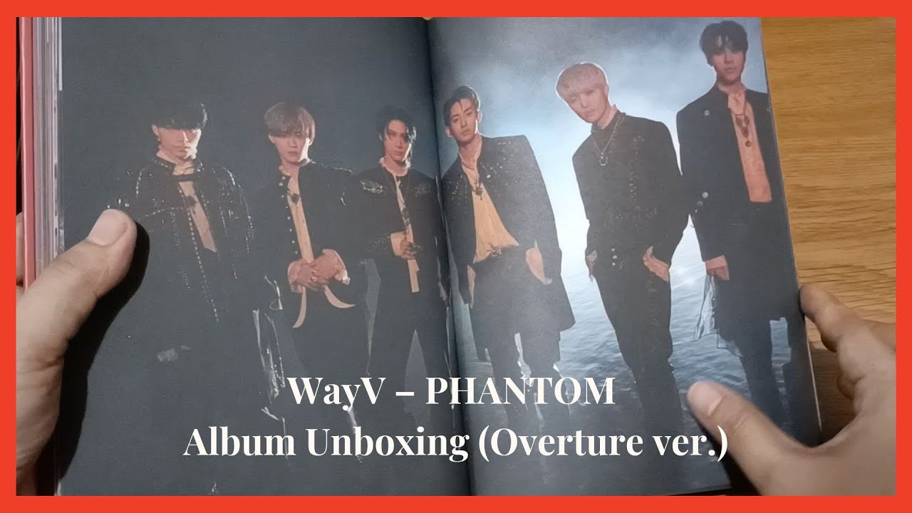 WayV – Phantom Album Unboxing (Overture ver.) w/ POB - YouTube