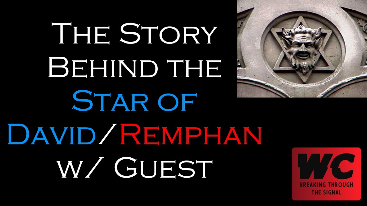 The Story Behind the Star of David/Remphan w/ Guest - YouTube