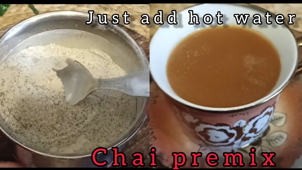 Tea premix powder recipe | masala chai recipe just add hot water ...