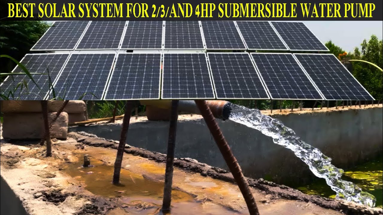 Solar system for 4 hp 3 hp and 2 hp submersible water pump 14 solar ...