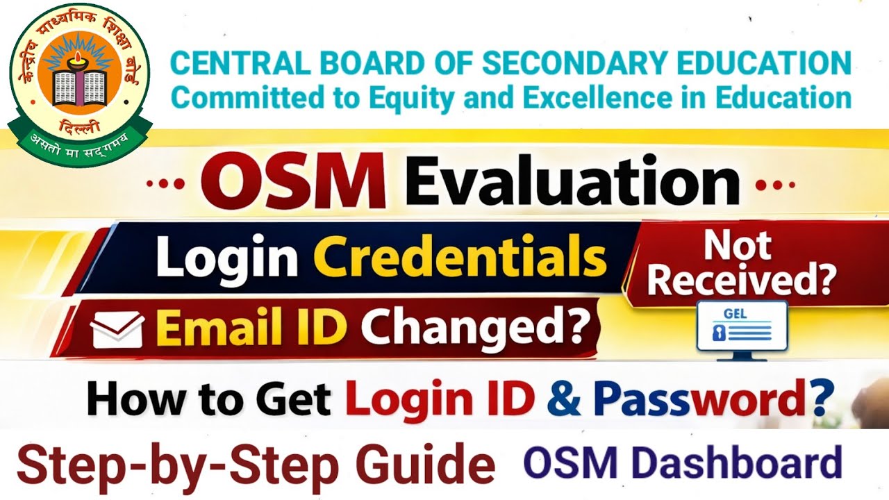CBSE OSM How to Get OSM Login Credentials | Login ID & Password Not ...