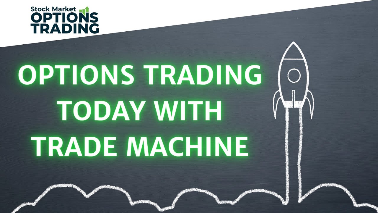 Options Trading Today with CML Trade Machine Pro - YouTube