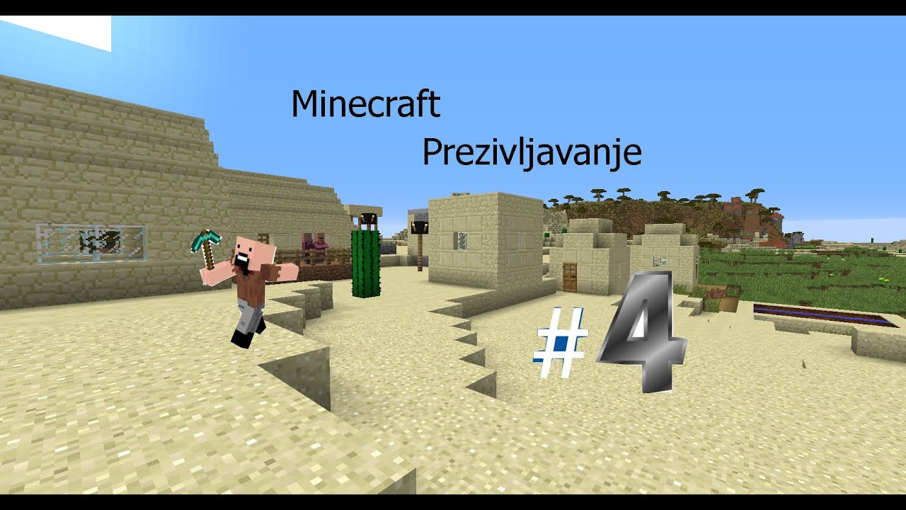 Minecraft Prezivljavanje #4 - YouTube