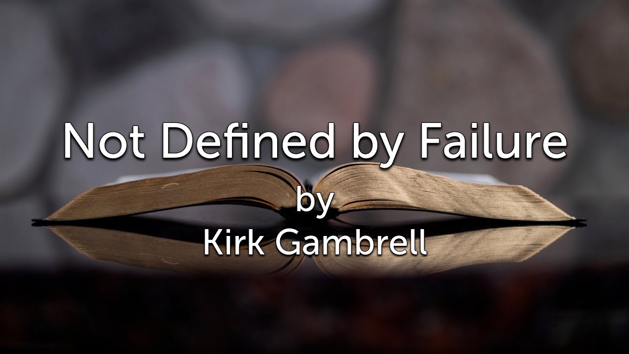 Not Defined By Failure: Matthew 26:69-75 - YouTube