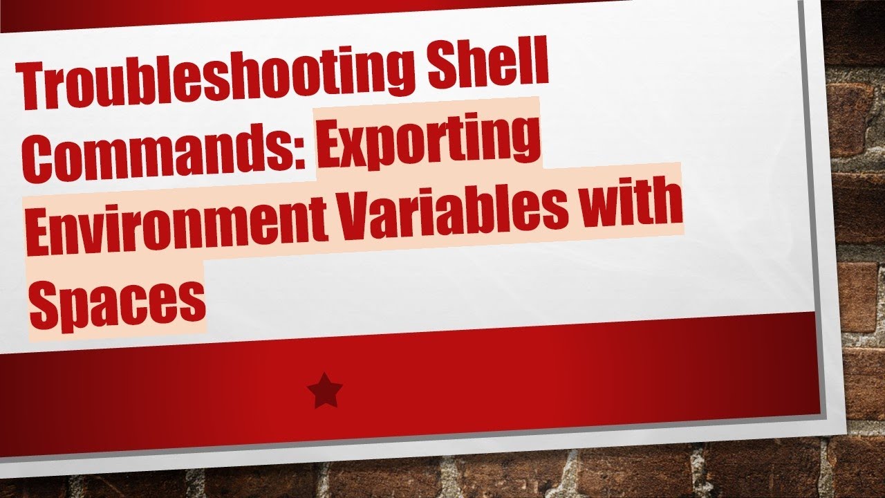 Troubleshooting Shell Commands: Exporting Environment Variables with Spaces - YouTube