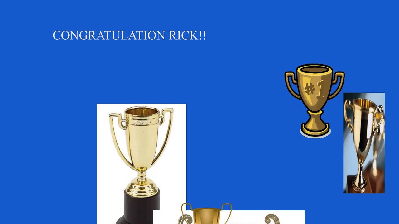 Congratulations Rick - YouTube