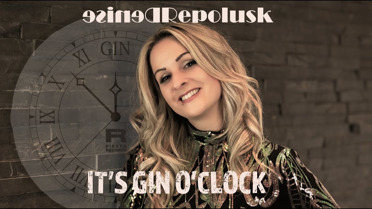 Denise Repolusk - It´s Gin o´Clock (Offizielles Video) - YouTube Music